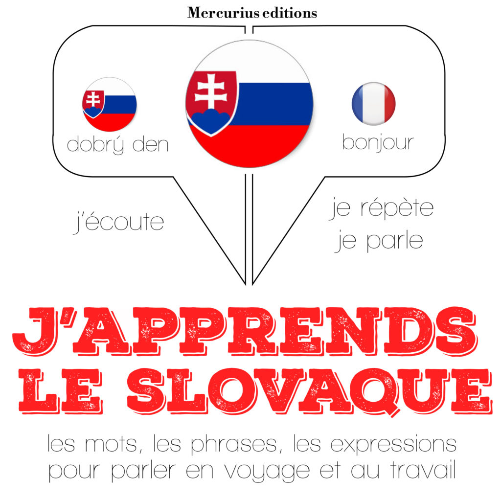 J'apprends le slovaque | Mercurius Editions