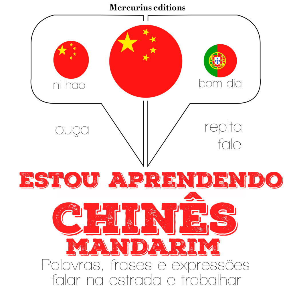 Estou aprendendo chinês - mandarim | Mercurius Editions