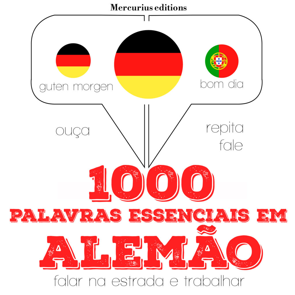 1000 palavras essenciais em alemão | Mercurius Editions 1000 palavras essenciais em alemão | Mercurius Editions